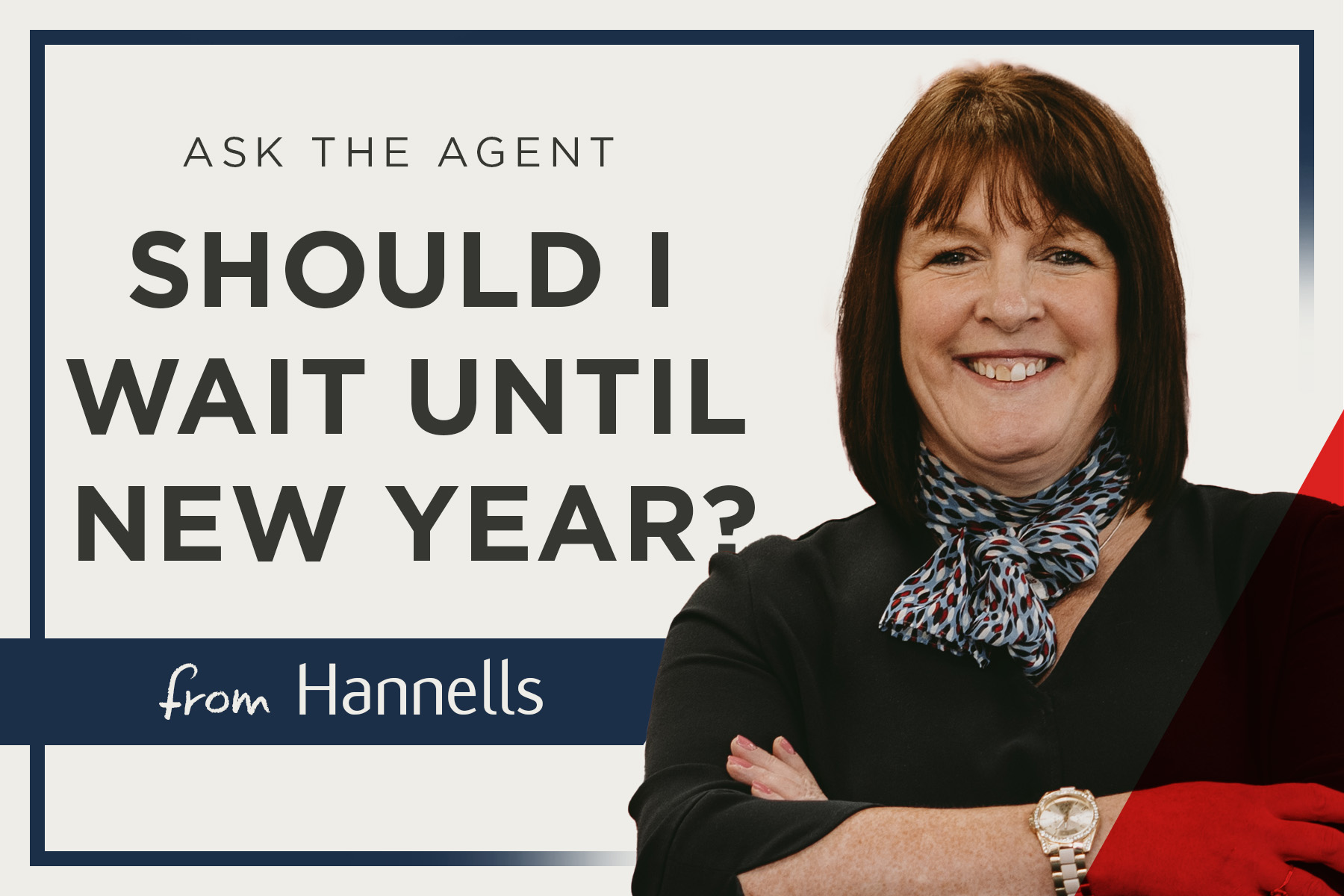 Ask The Agent: Should I Wait Until After Christmas? - Estate Agents in ...